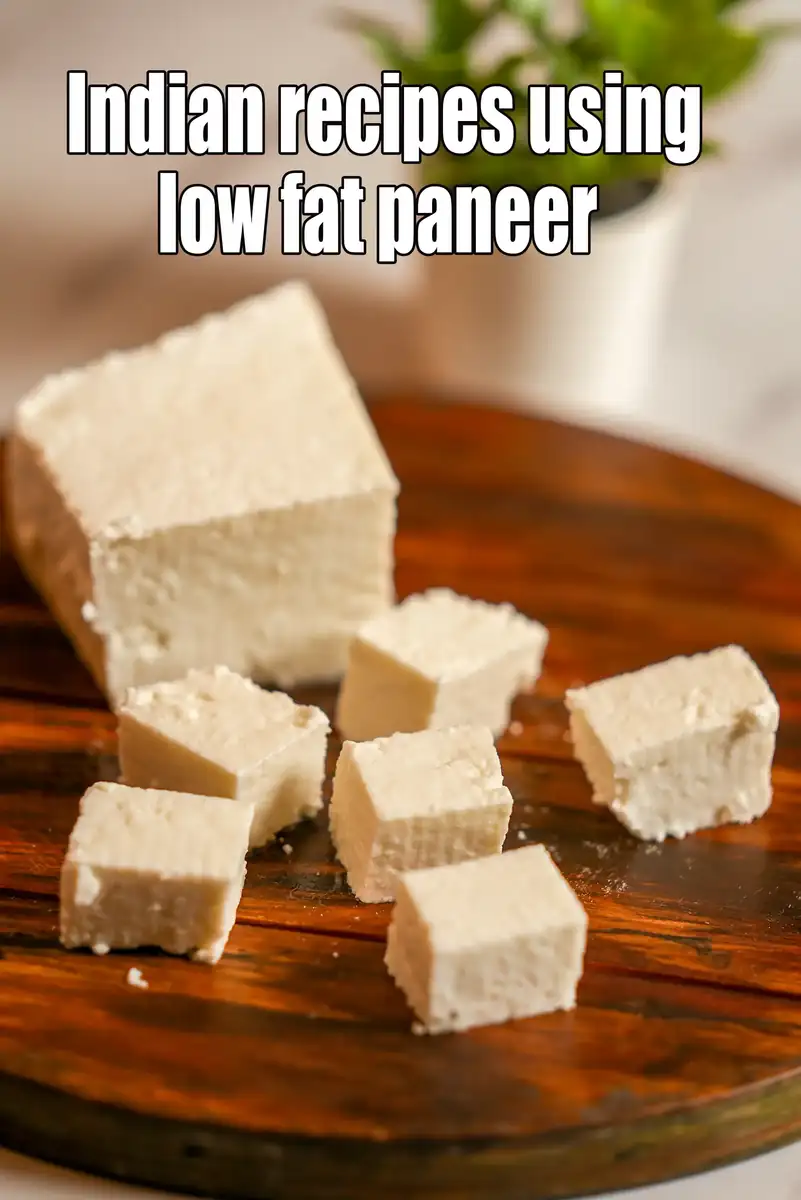 low fat paneer recipes | low fat cottage cheese recipes